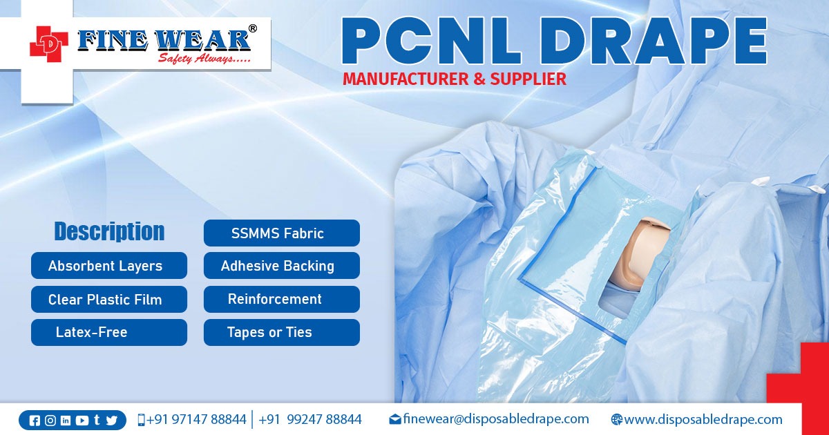 PCNL Drape | Urology Drapes in Dharamsala - FINE WEAR - Safety Always