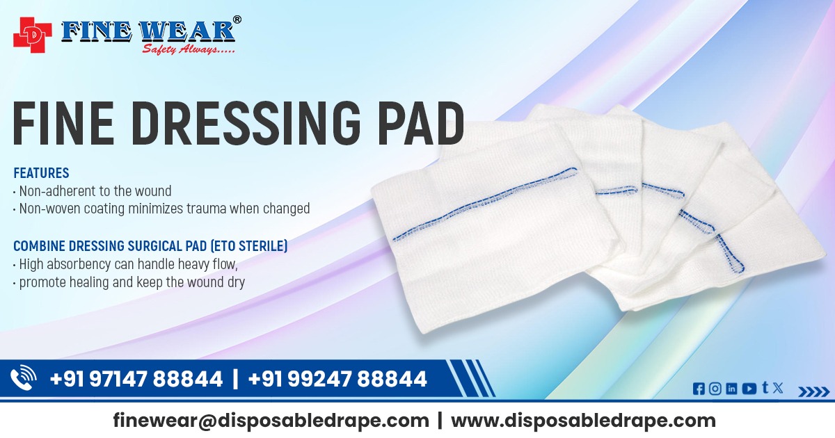 Fine Dressing Pads in Visakhapatnam - FINE WEAR - Safety Always