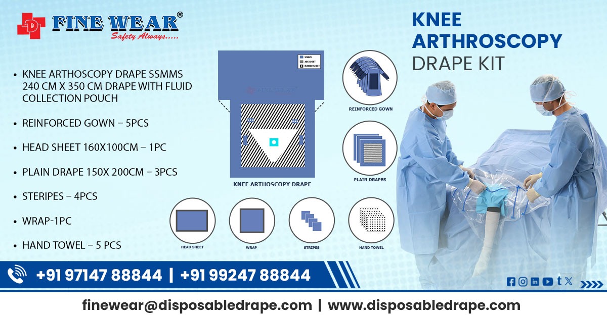 Knee Arthroscopy Drape Kit in Jeddah - FINE WEAR - Safety Always